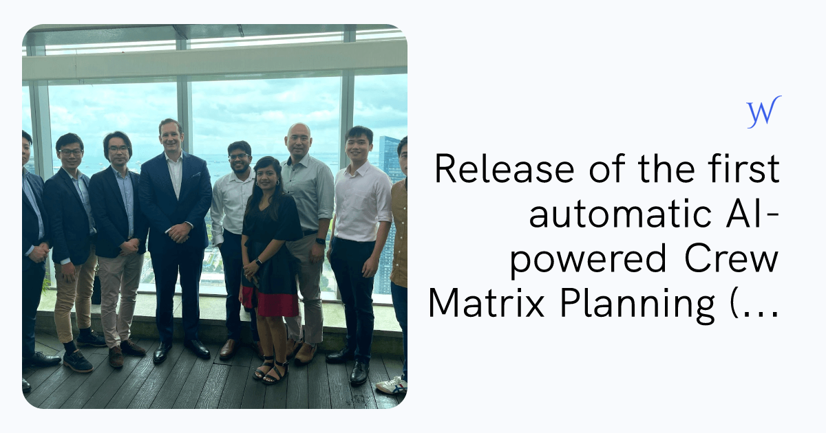 Greywing | Release of the first automatic AI-powered Crew Matrix Planning (CMP) Tool in Maritime.
